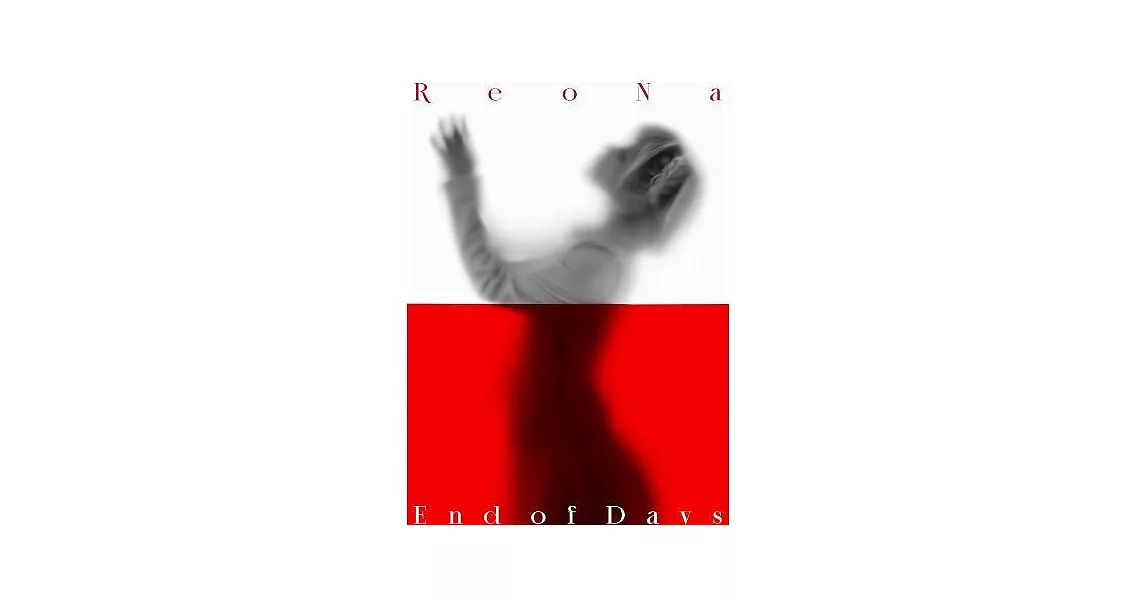 博客來-ReoNa / End of Days【初回生産限定盤】 (CD+BD)