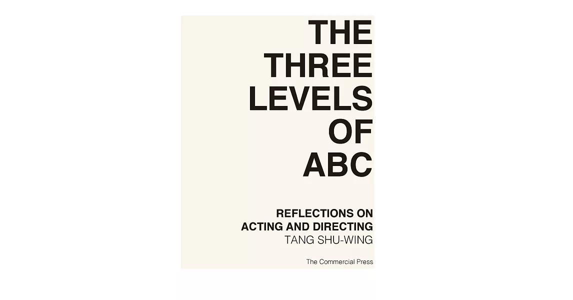 博客來-The Three Levels of ABC - reflections on acting and directing (電子書)