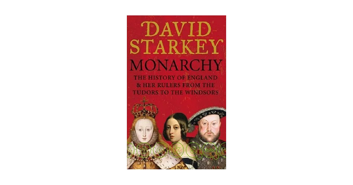 博客來-Monarchy: From The Middle Ages To Modernity