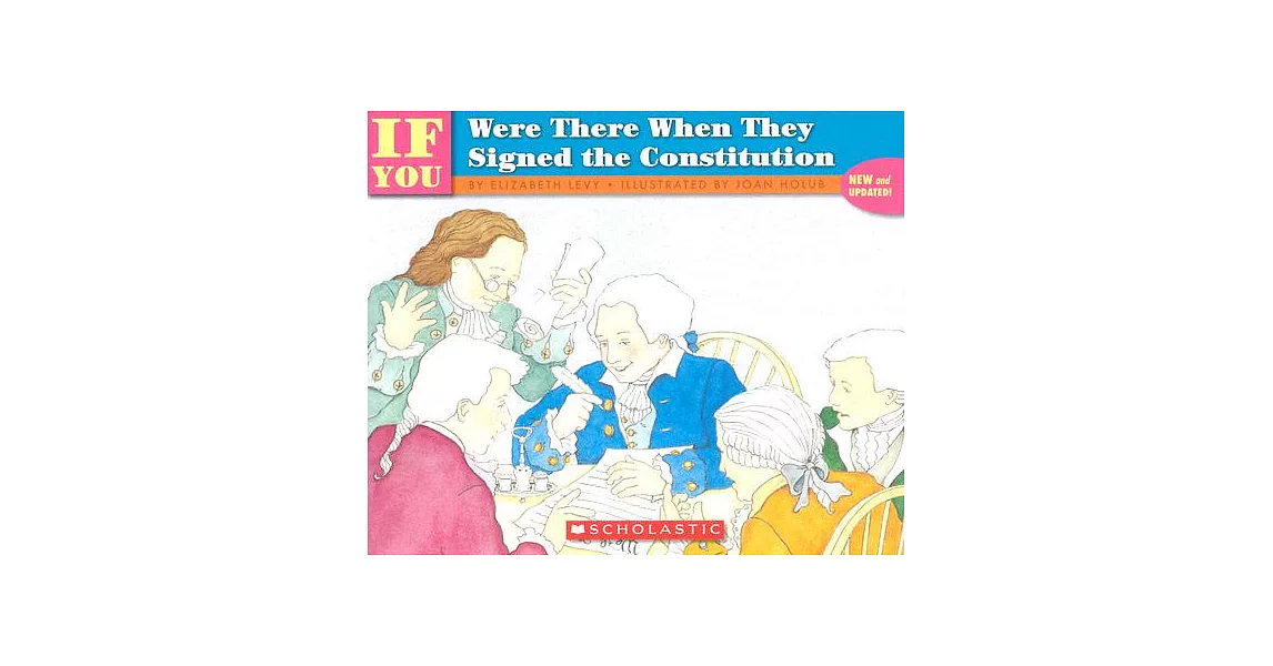 博客來-If You Were There When They Signed the Constitution