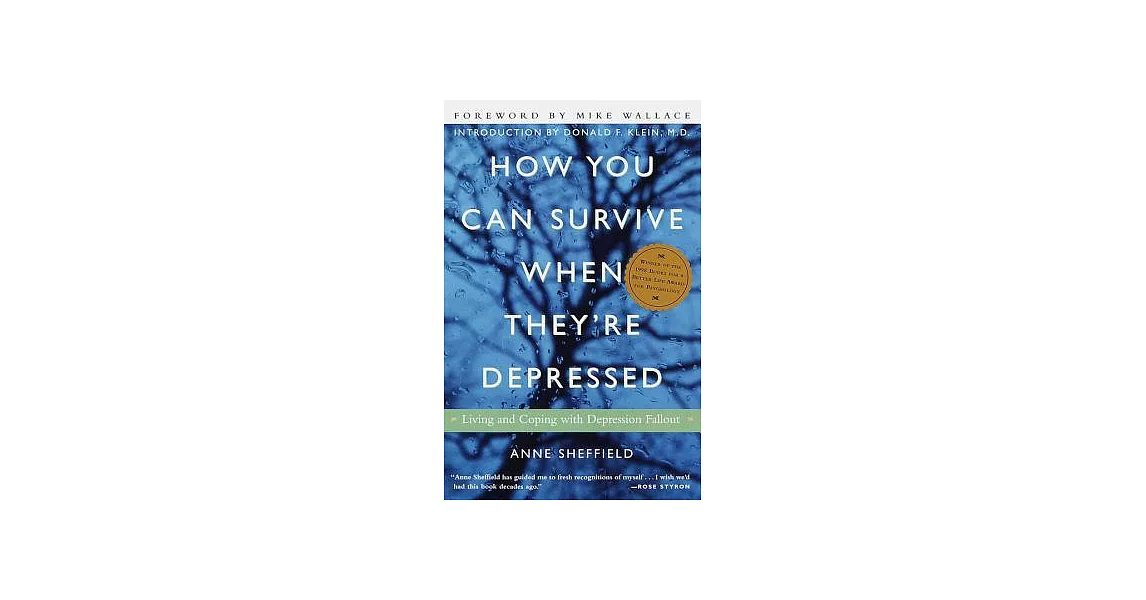 博客來-How You Can Survive When They’re Depressed: Living and Coping With ...