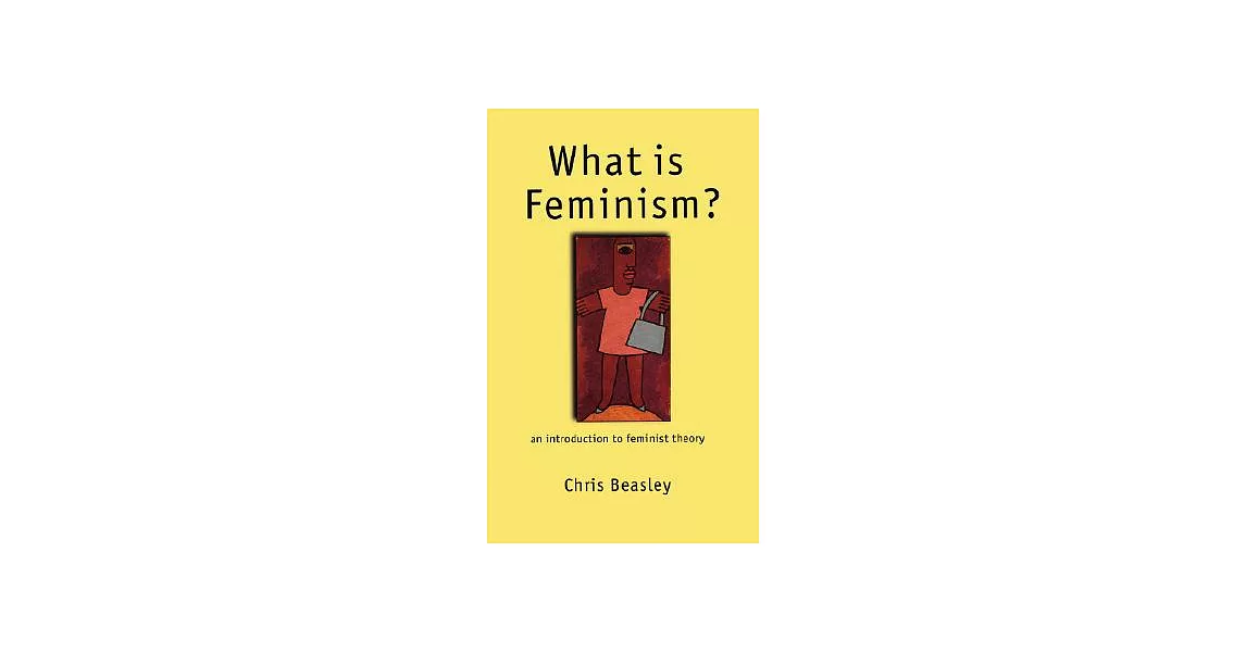 博客來 What Is Feminism An Introduction To Feminist Theory