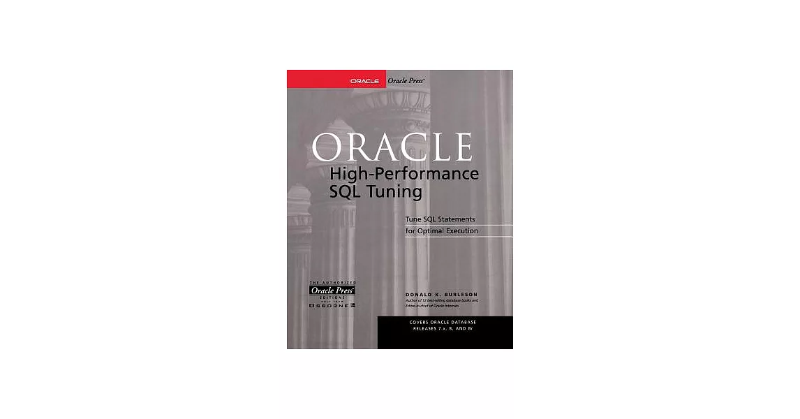 博客來-Oracle High-Performance SQL Tuning
