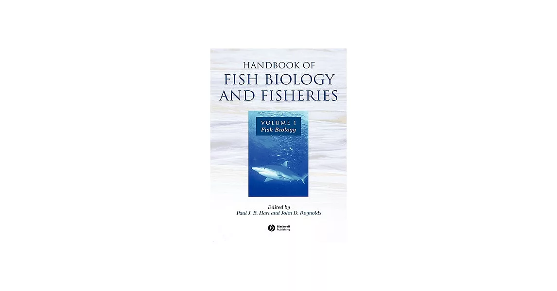 博客來-Handbook of Fish Biology and Fisheries: Fish Biology