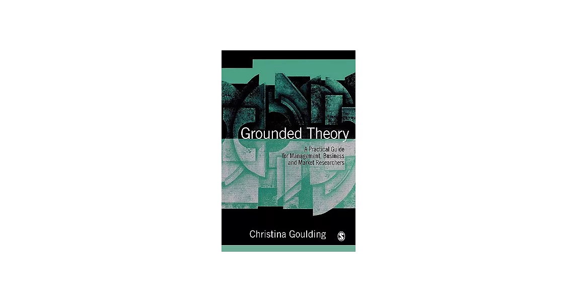 博客來-Grounded Theory: A Practical Guide for Management, Business and ...
