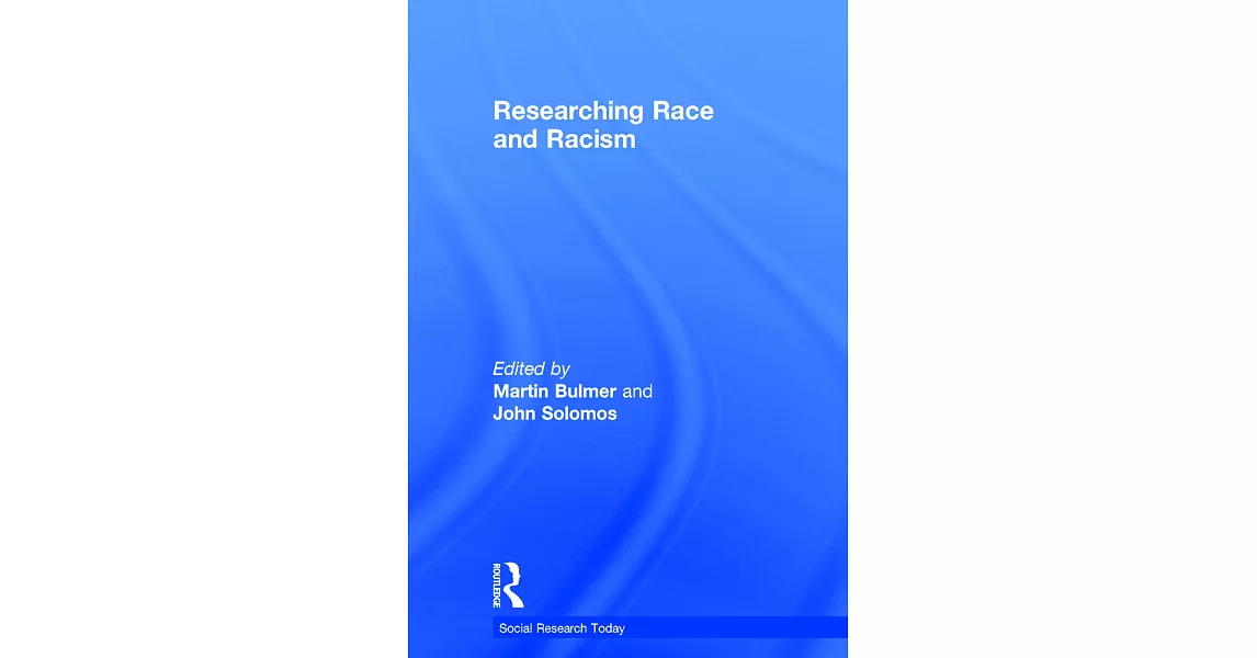 博客來-Researching Race and Racism