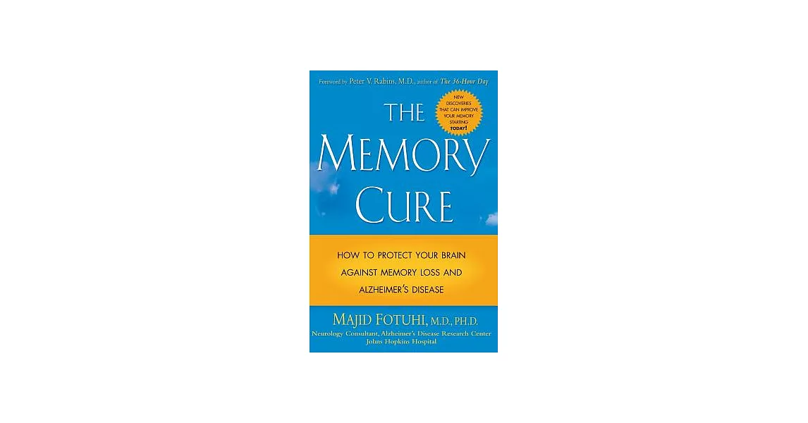 博客來-The Memory Cure: How to Protect Your Brain Against Memory Loss and ...