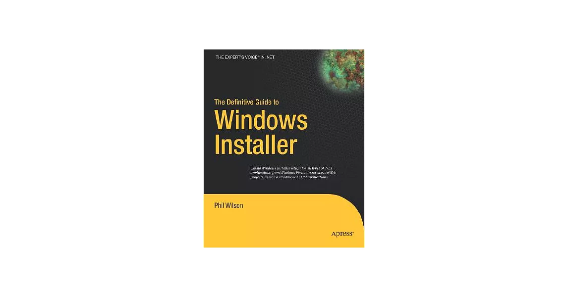 博客來-The Definitive Guide to Windows Installer