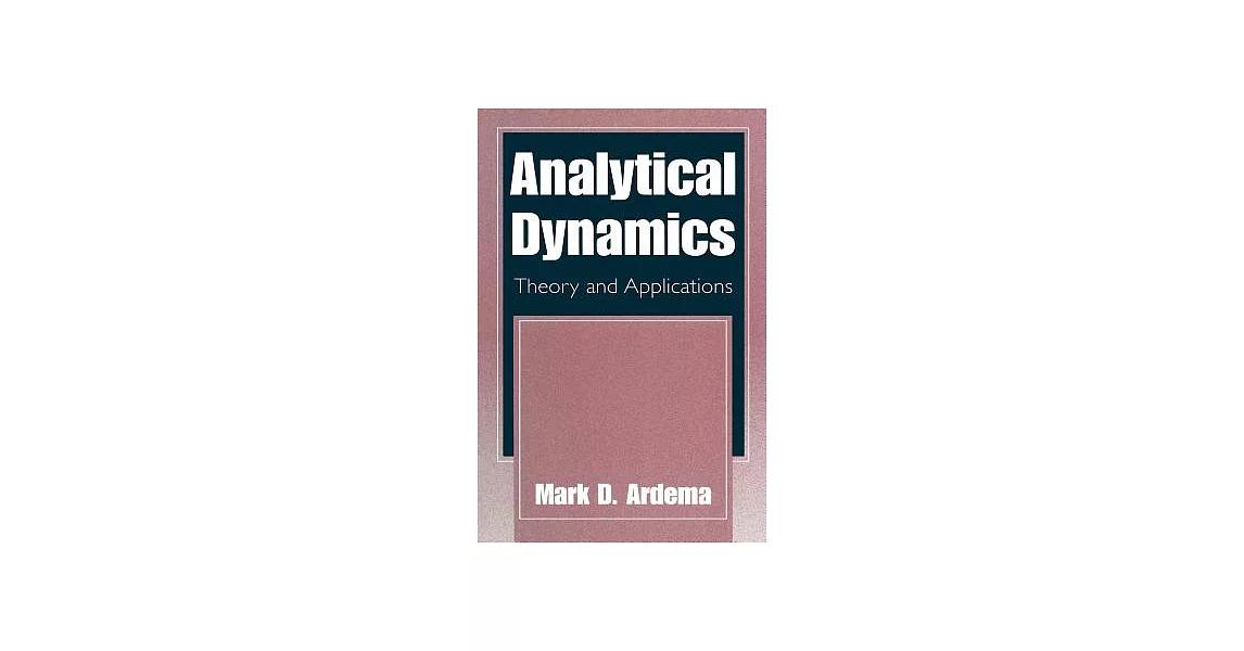 博客來-Analytical Dynamics: Theory And Applications