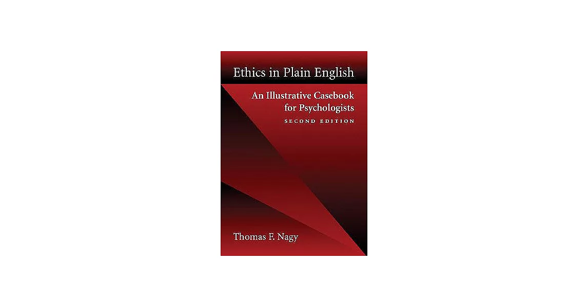 博客來-Ethics In Plain English: An Illustrative Casebook For Psychologists