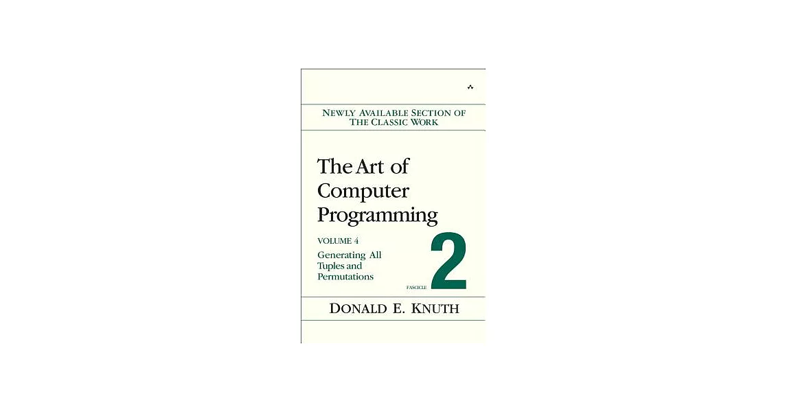 博客來-The Art Of Computer Programming, Fascicle 2: Generating All Tuples ...
