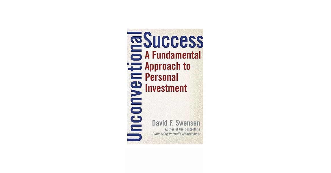 博客來-Unconventional Success: A Fundamental Approach To Personal Investment