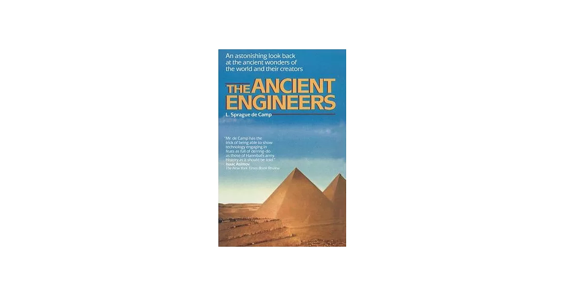 博客來-The Ancient Engineers: An Astonishing Look Back at the Ancient ...