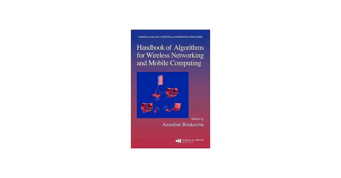 博客來-Handbook of Algorithms for Wireless Networking and Mobile Computing