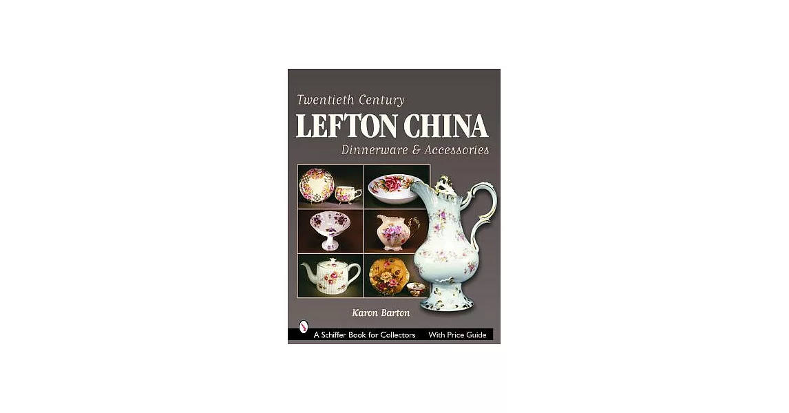 博客來-Twentieth Century Lefton China Dinnerware & Accessories
