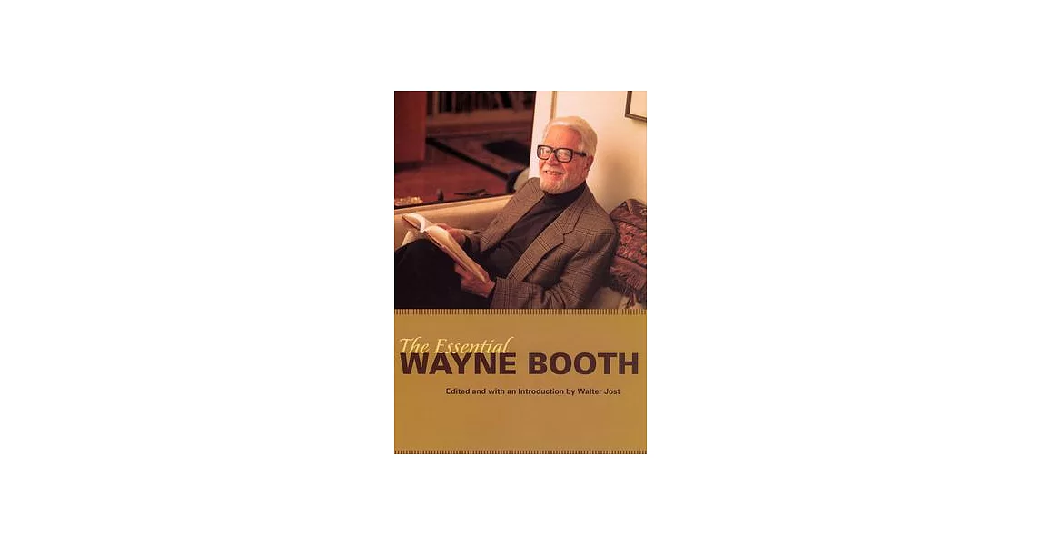 博客來-The Essential Wayne Booth