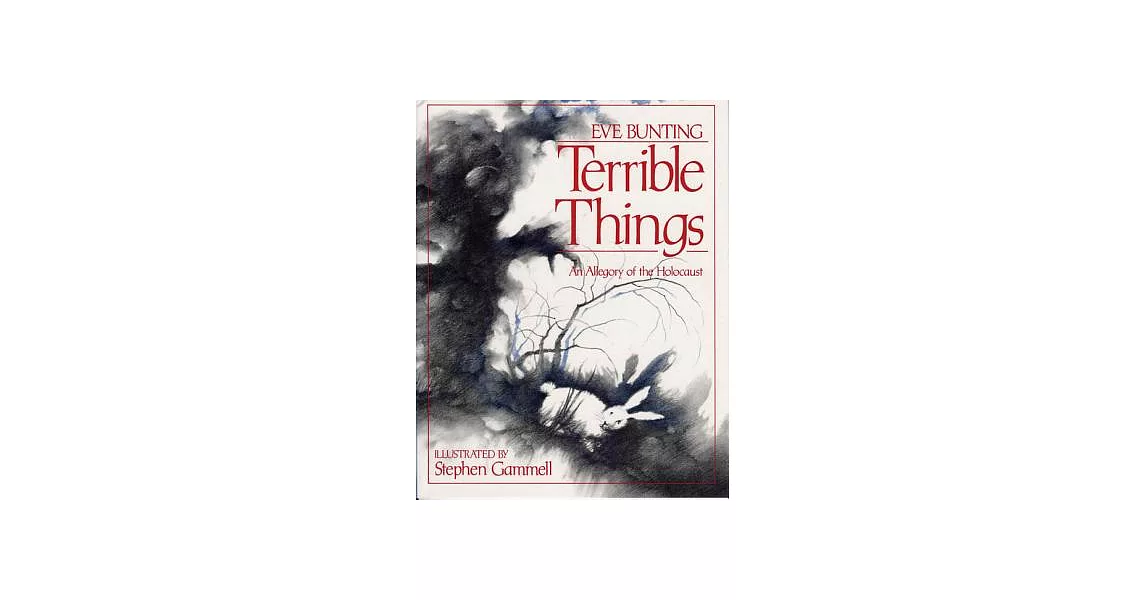 博客來-Terrible Things: An Allegory of the Holocaust