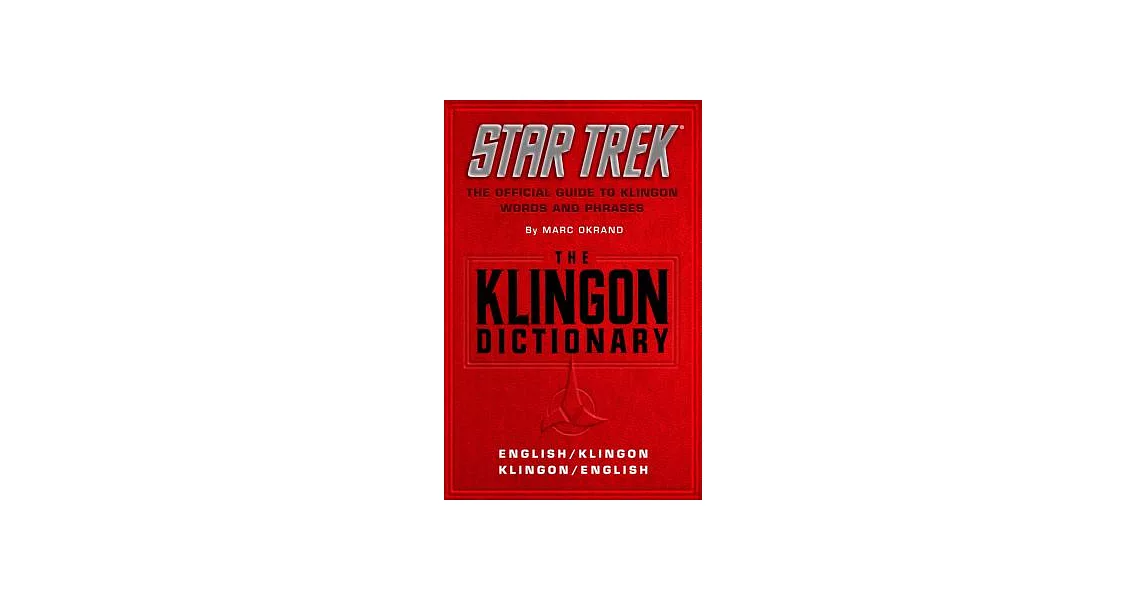 博客來-The Klingon Dictionary: English/Klingon Klingon/English