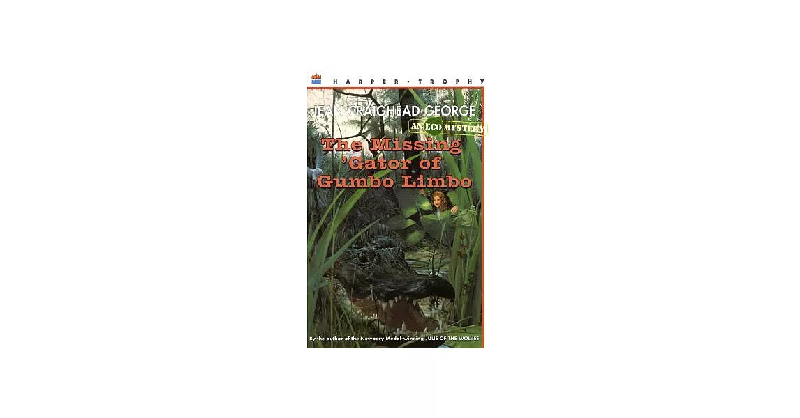 博客來-The Missing ’Gator of Gumbo Limbo