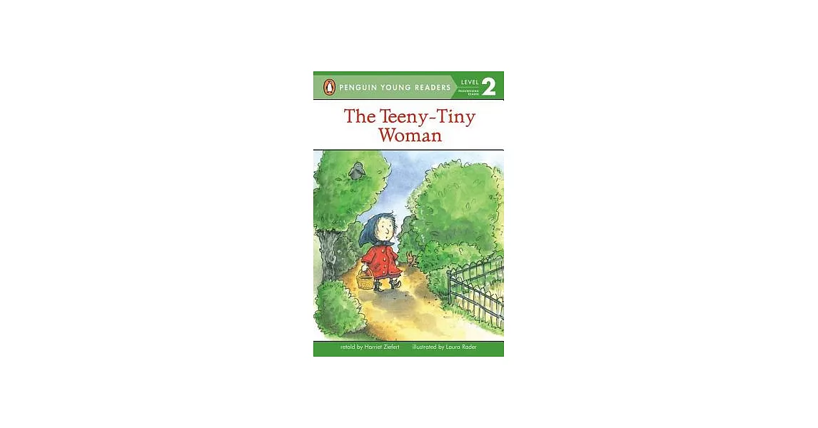 博客來-The Teeny-Tiny Woman（Penguin Young Readers, L2）