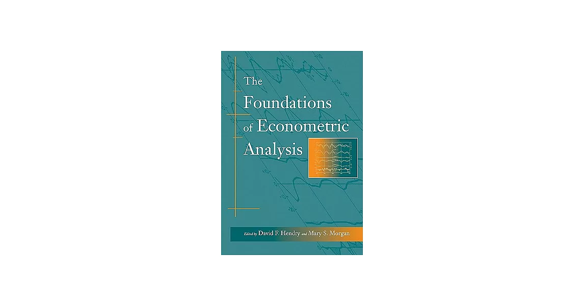 博客來-The Foundations of Econometric Analysis