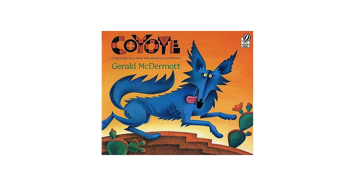 博客來-Coyote: A Trickster Tale from the American Southwest