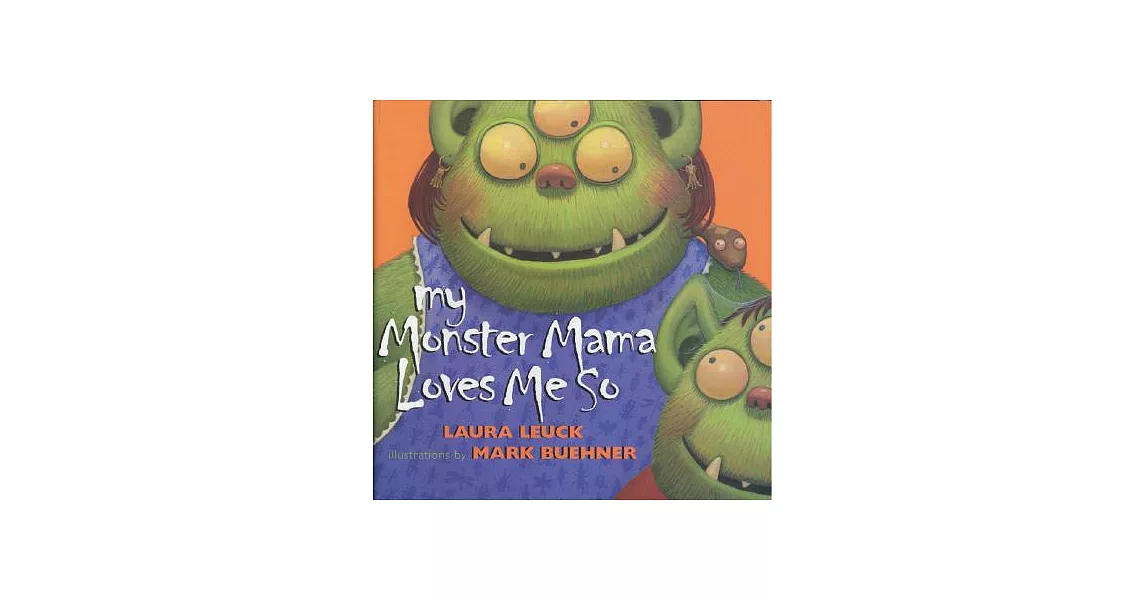 博客來-My Monster Mama Loves Me So