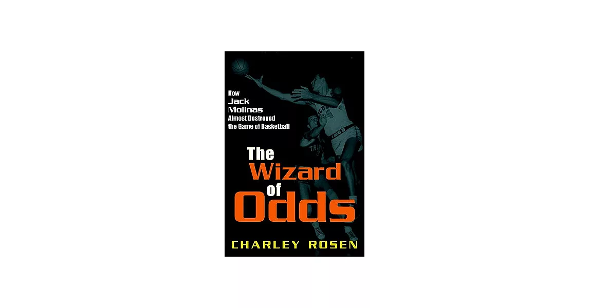 博客來-The Wizard of Odds: How Jack Molinas Almost Destroyed the Game of ...