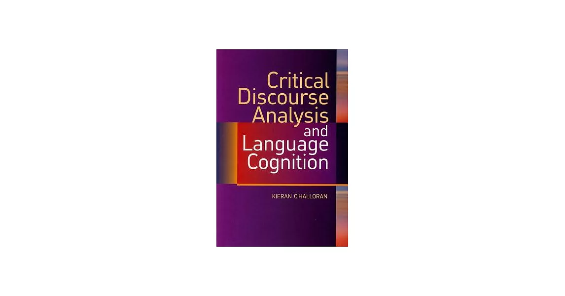 博客來-Critical Discourse Analysis and Language Cognition