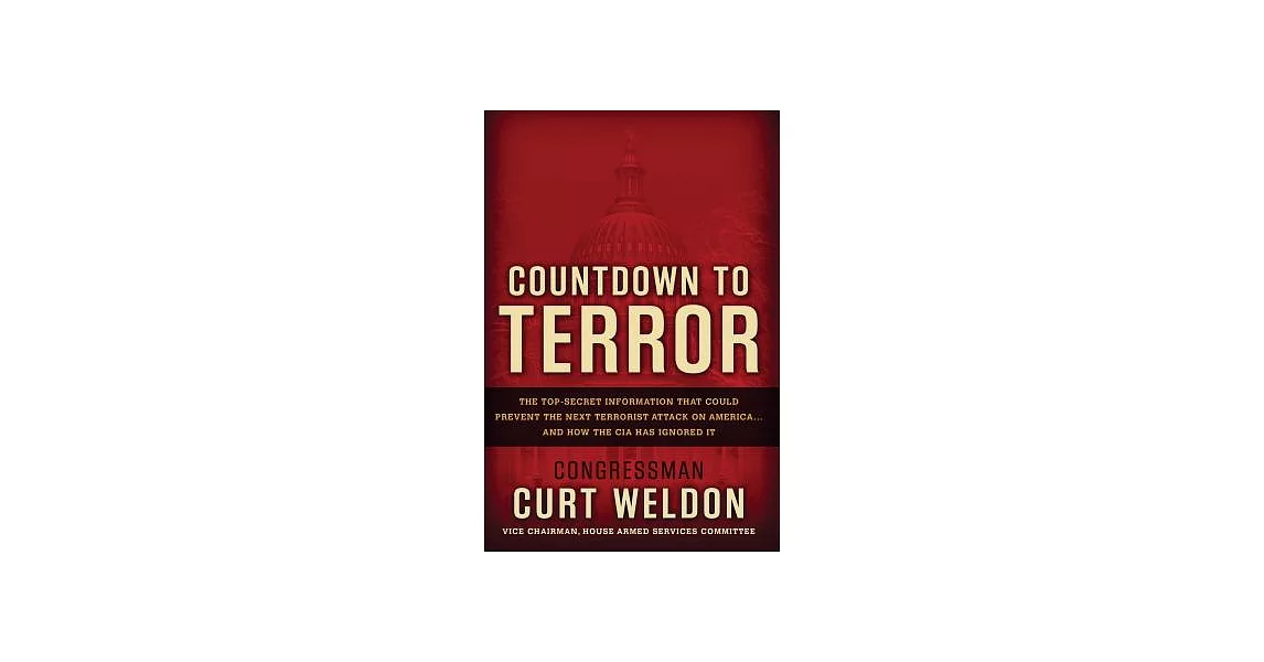 博客來-Countdown to Terror: The Top-Secret Information that Could Prevent ...