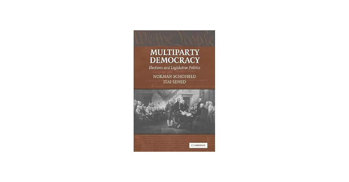 博客來 Multiparty Democracy Elections And Legislative Politics