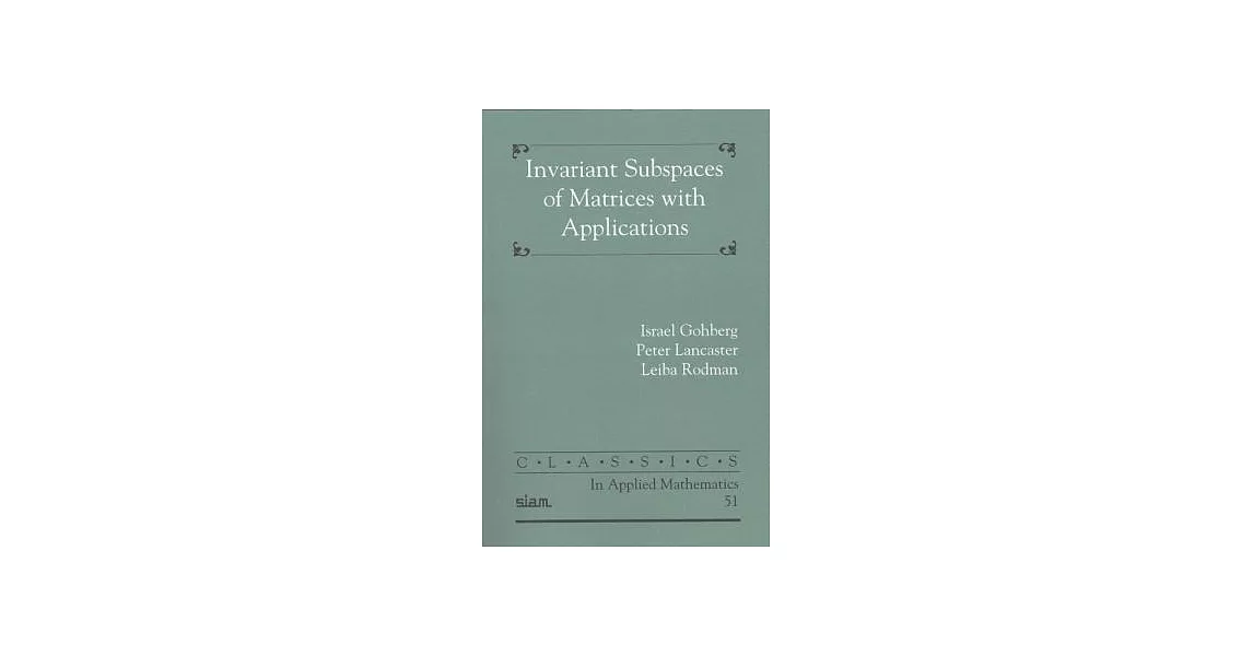 博客來-Invariant Subspaces of Matrices With Applications