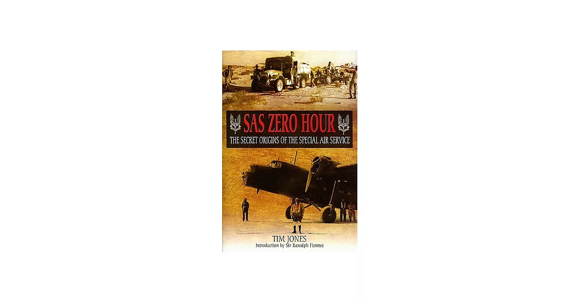 博客來-Sas Zero Hour: The Secret Origins of the Special Air Service