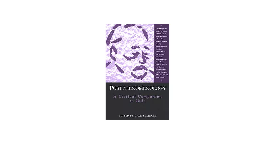 博客來-Postphenomenology: A Critical Companion to Ihde