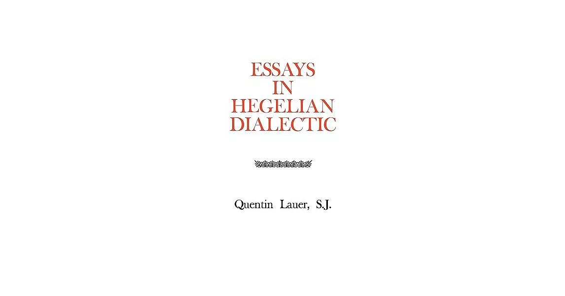 博客來-Essays in Hegelian Dialectic