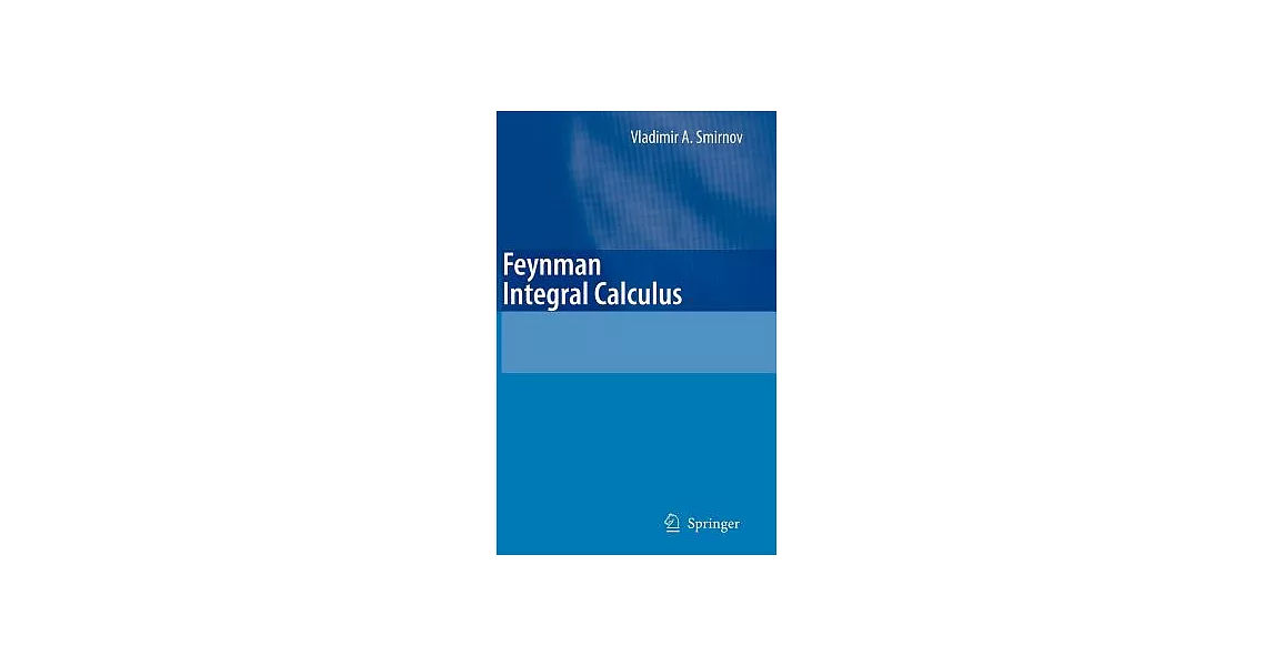 博客來-Feynman Integral Calculus