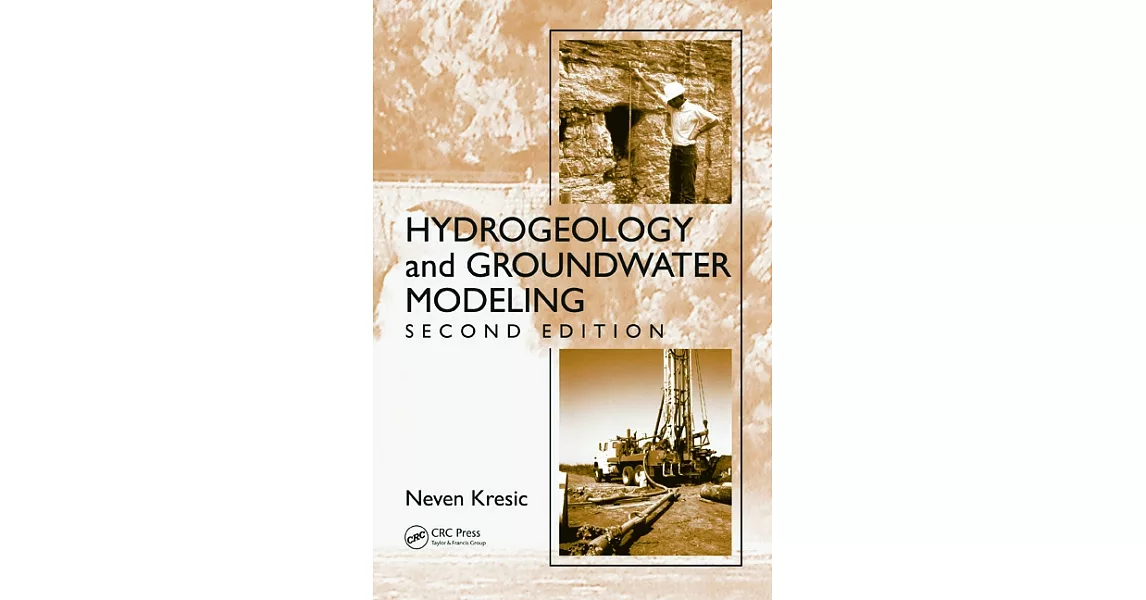 博客來-Hydrogeology and Groundwater Modeling