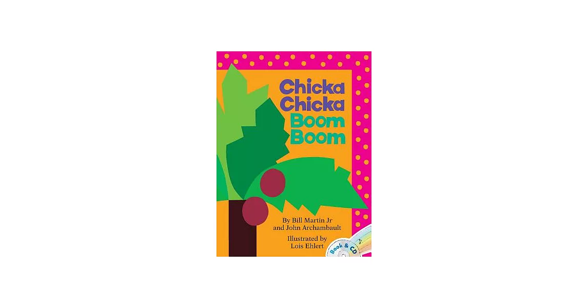 博客來-Chicka Chicka Boom Boom (Book+CD)