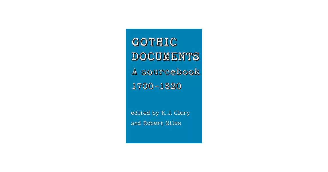博客來-Gothic Documents: A Sourcebook 1700-18