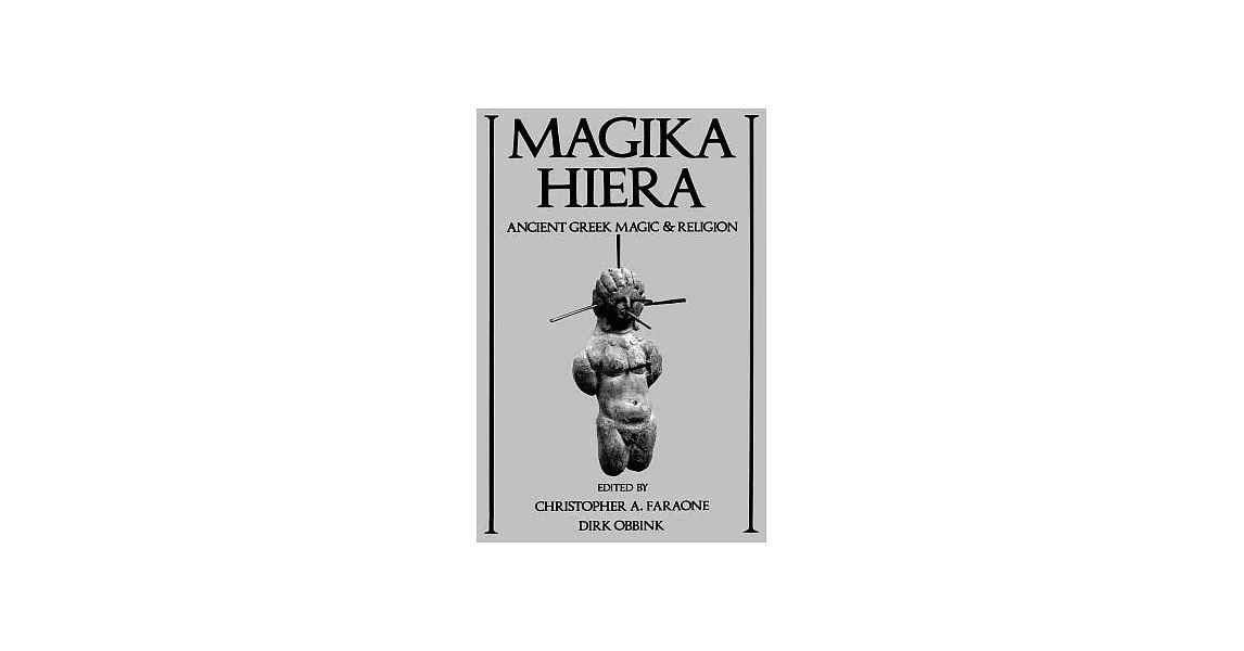 博客來-Magika Hiera: Ancient Greek Magic and Religion