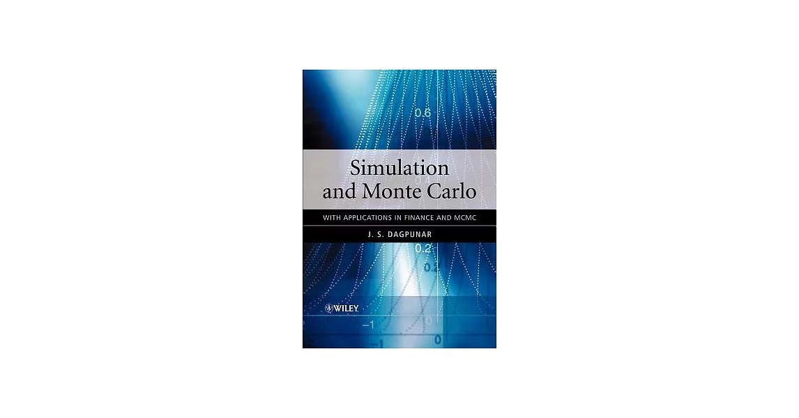 博客來-Simulation and Monte Carlo: With Applications in Finance and MCMC