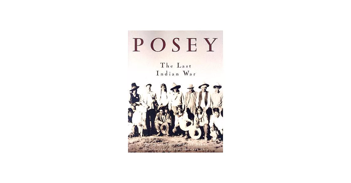 博客來-Posey, the Last Indian War