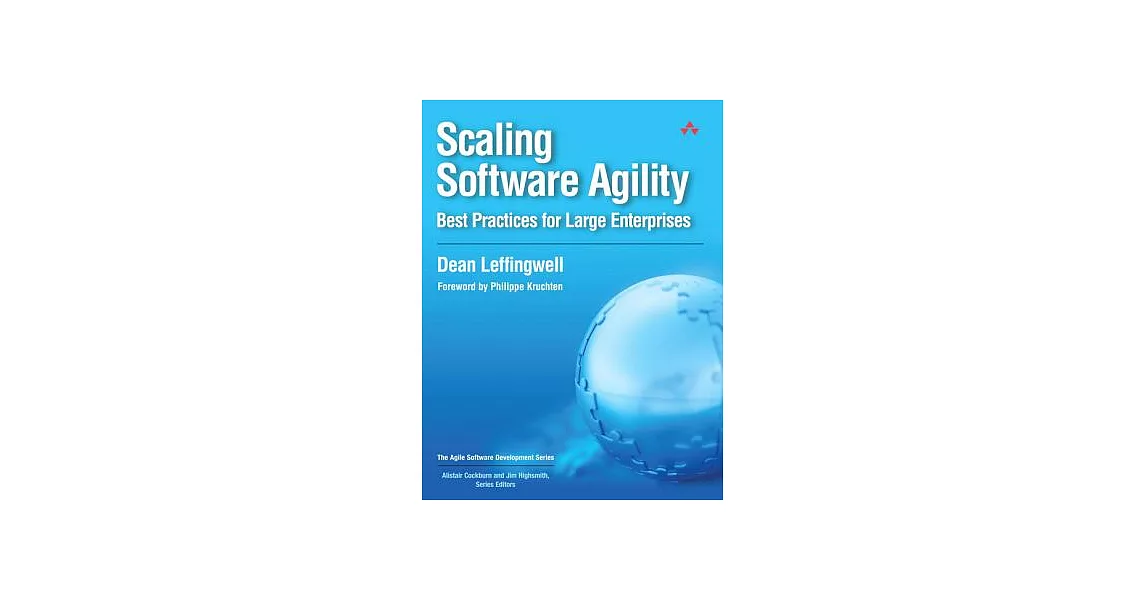 博客來-Scaling Software Agility: Best Practices for Large Enterprises