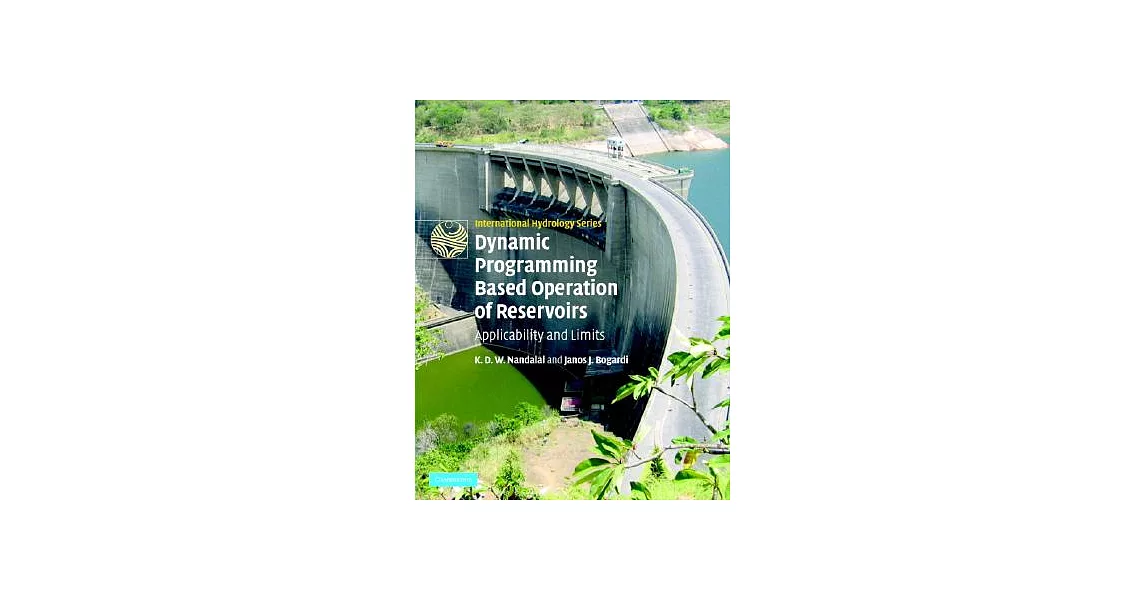 博客來-Dynamic Programming Based Operation of Reservoirs: Applicability and Limits