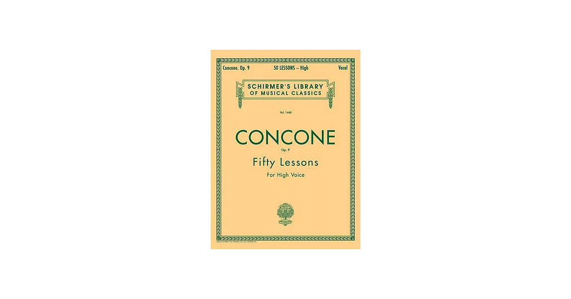 博客來-G. Concone Op. 9: Fifty Lessons for the Voice