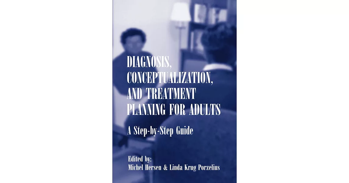 博客來-Diagnosis, Conceptualization, and Treatment Planning for Adults: A ...