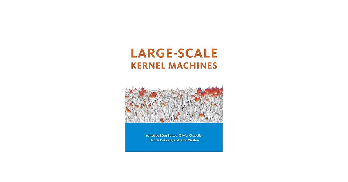 博客來-Large-Scale Kernel Machines