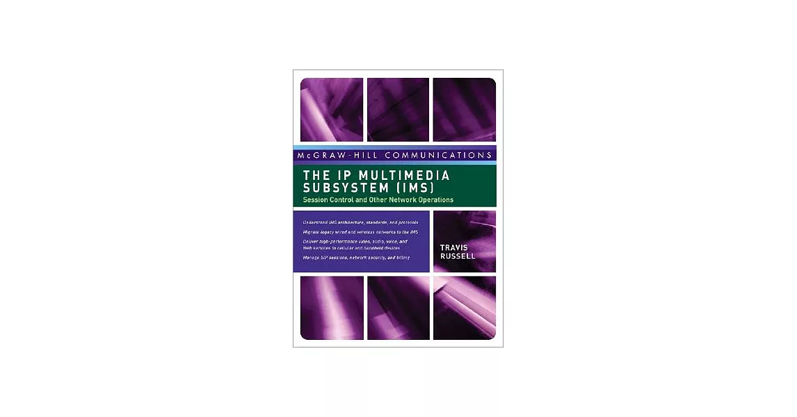 博客來-The IP Multimedia Subsystem (IMS): Session Control and Other ...