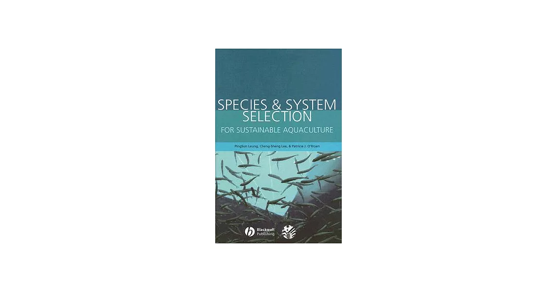 博客來-Species and System Selection for Sustainable Aquaculture