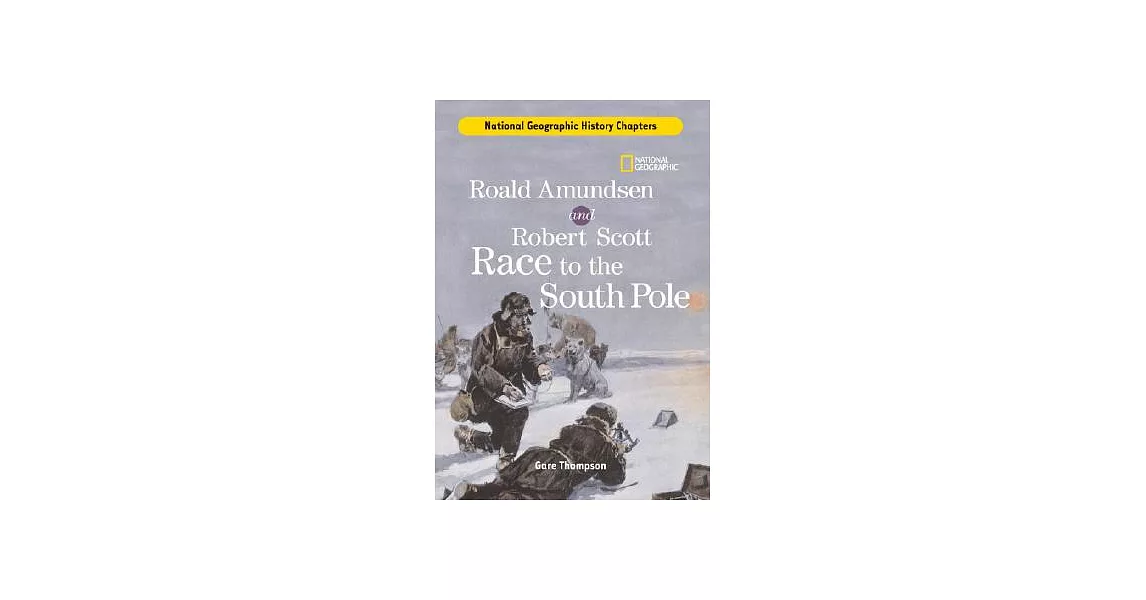 博客來-Roald Amundsen and Robert Scott Race to the South Pole